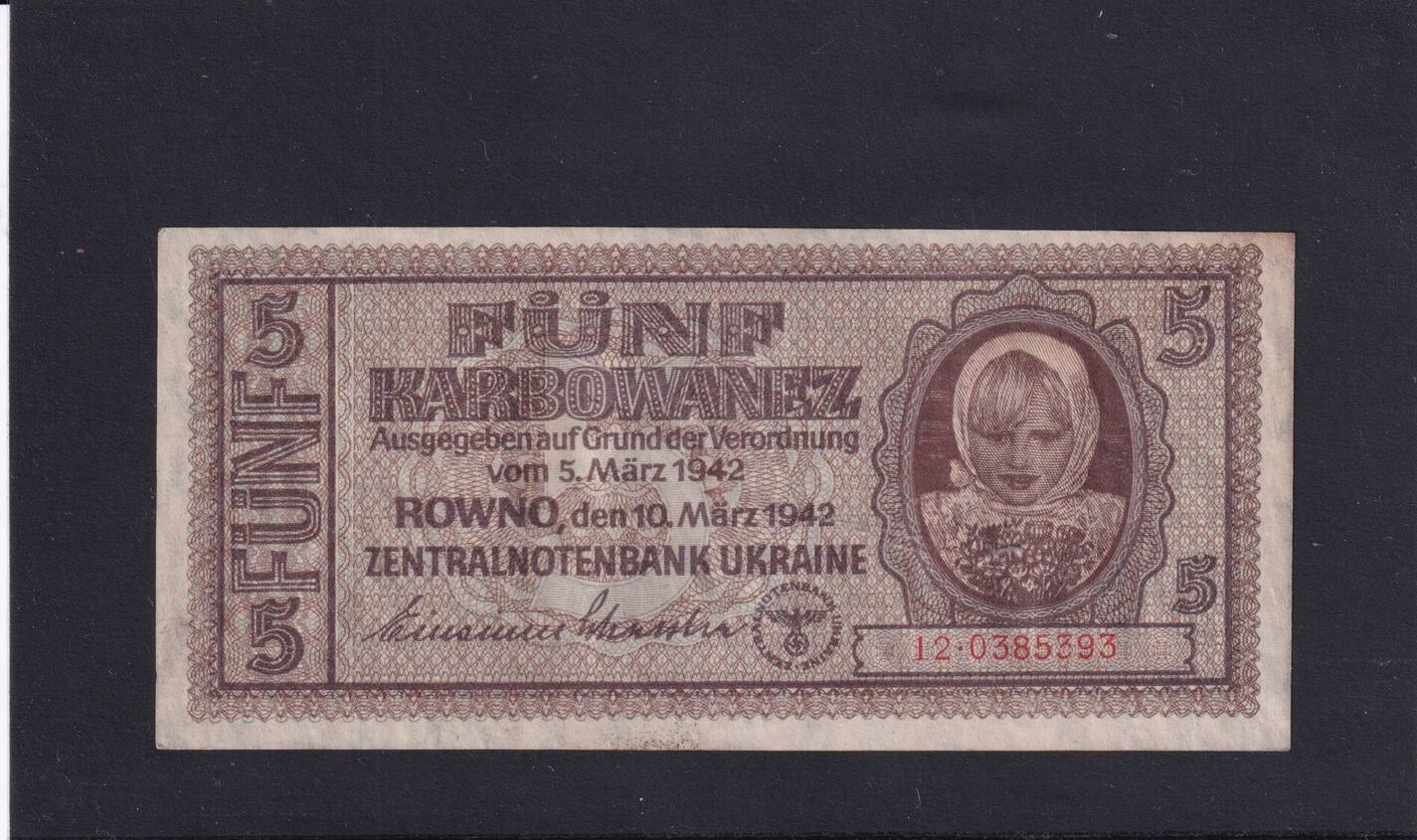 Drittes Reich, Ukraine, 5 Karbowanez, 1942 Ro.593, ZWK-49, Serie:12 ...