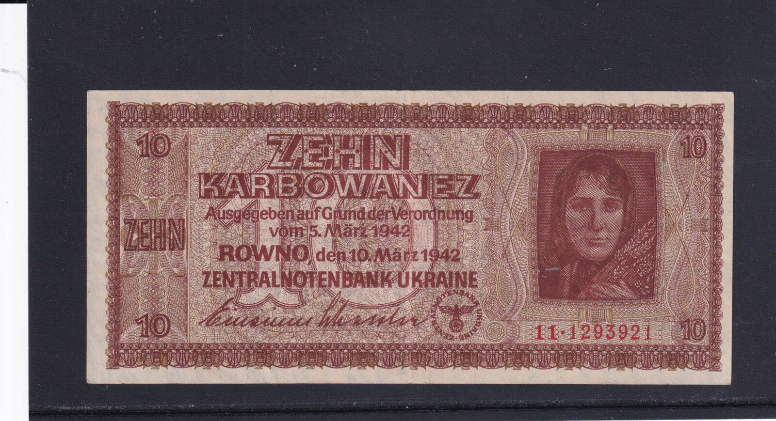 Drittes Reich, Ukraine, 10 Karbowanez 1942 Ro.594, ZWK-50, Serie:11 ...