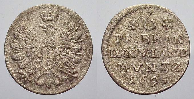 Brandenburg-Preußen 6 Pfennig 1695 BH Friedrich III. 1688-1701. VF+ ...