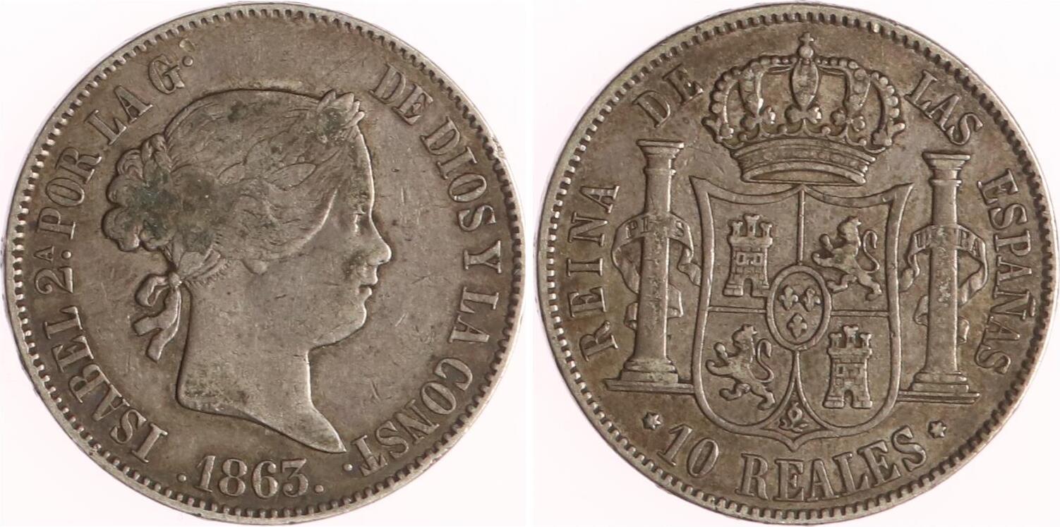 Spanien 10 Reales 1863 Isabella II. 1833-1868. VF | MA-Shops