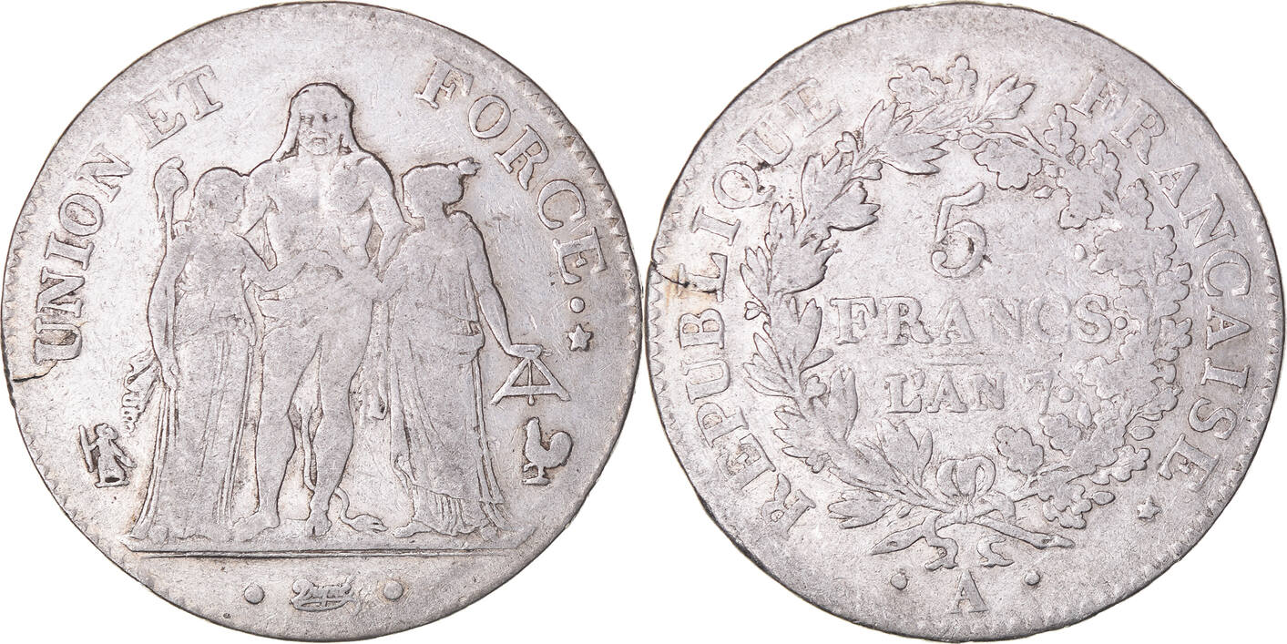 France 5 Francs AN 7 (1798-1799) A Coin, Union et Force, Paris VF(30-35 ...