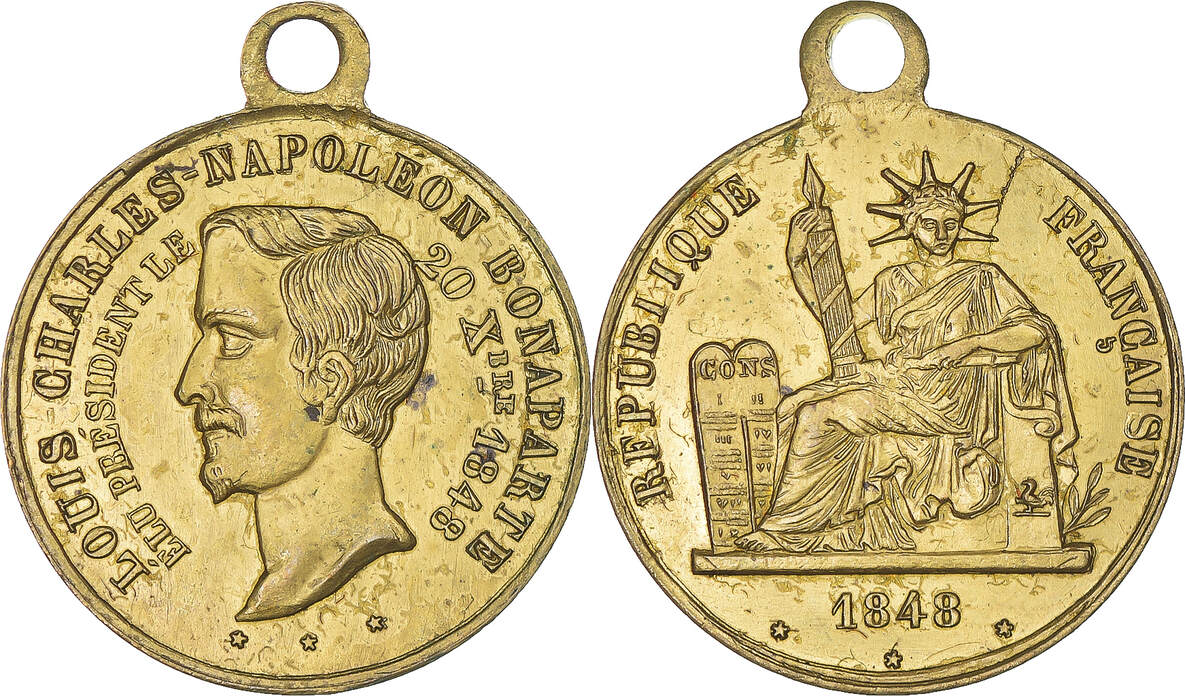 France Medal 1848 Louis Napoléon Bonaparte, Elu Président de la ...