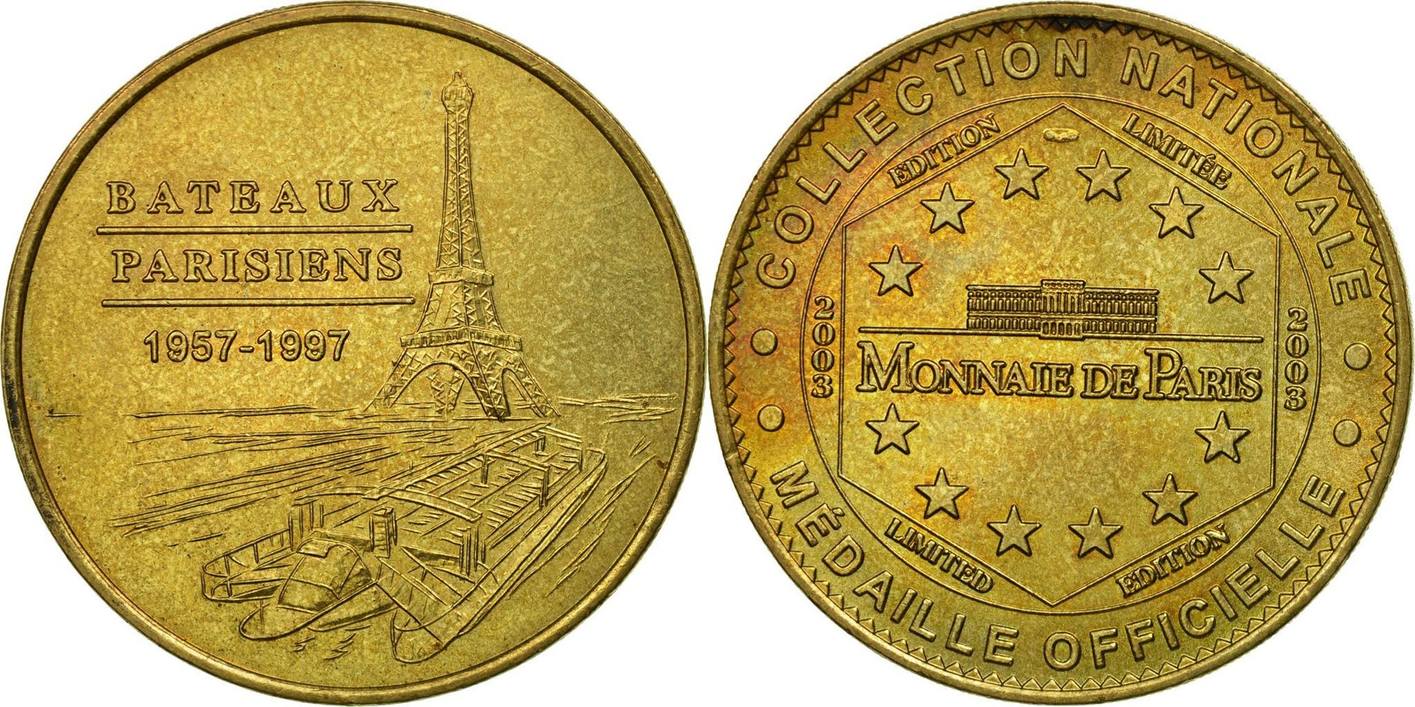 France Token 2003 75/ Paris - Bateaux Parisiens, Monnaie de Paris EF(40 ...