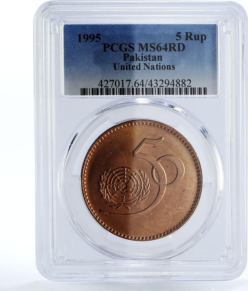 Pakistan 5 rupees 50 Years of United Nations MS64 PCGS copper coin 1995 ...