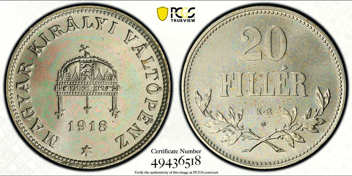 Hungary 20 filler Charles IV RESTRIKE PROOF Variety KM-498 PR66 PCGS ...