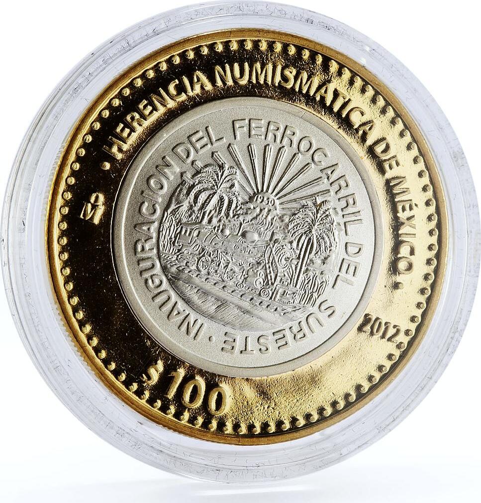 Mexico 100 pesos Numismatic Heritage South Railway bimetal coin 2012 ...
