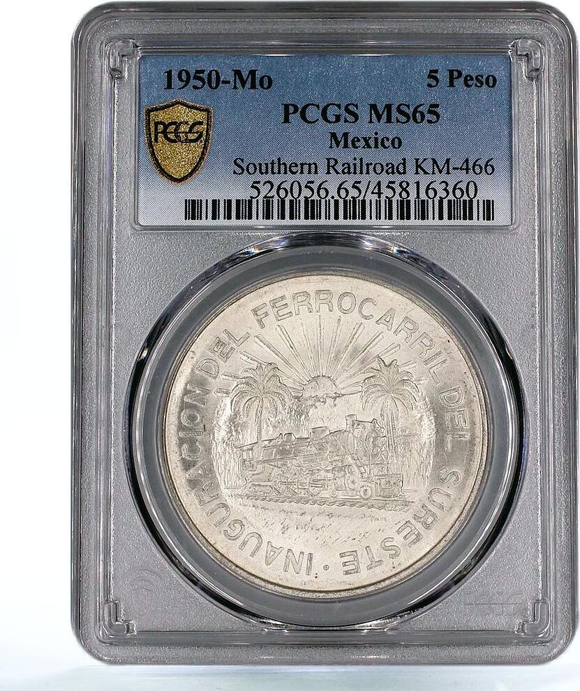 Mexico 5 pesos Opening Southeastern Railroad Train MS65 PCGS silver ...