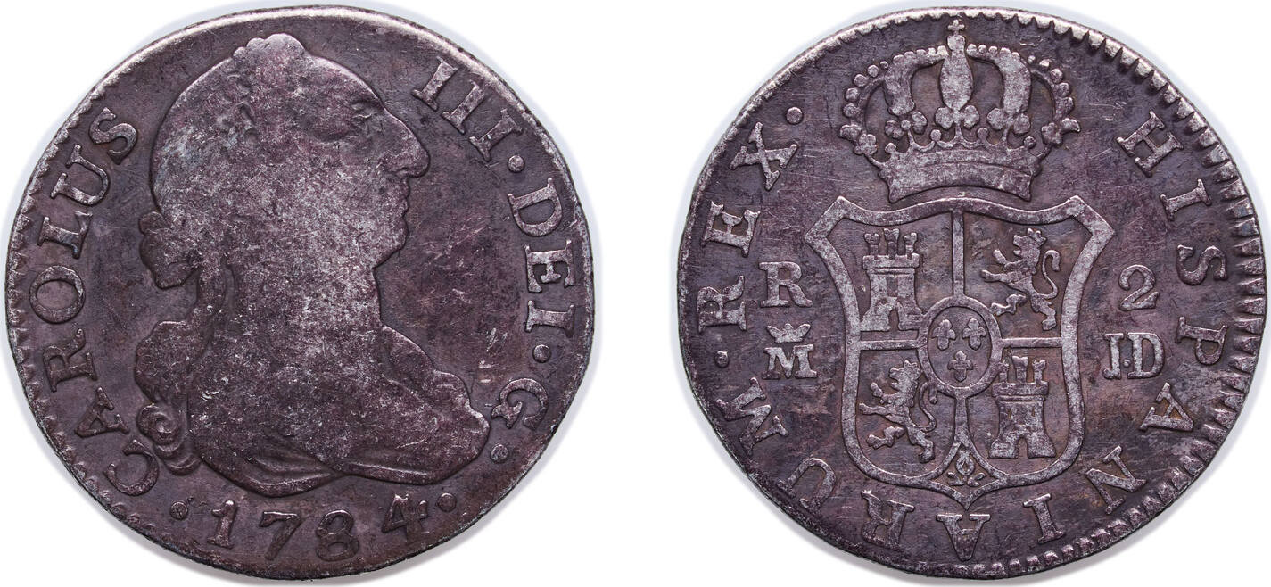 1784 M DV Madrid Mint Spain Kingdom 1784 M DV 2 Reales - Carlos III ...
