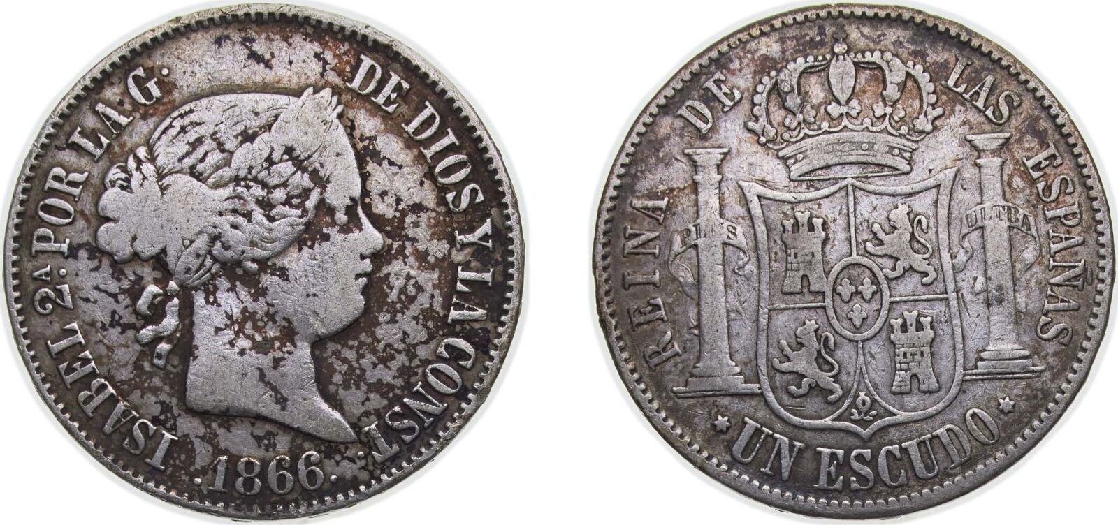 1866 Madrid Mint Spain Kingdom 1866 1 Escudo - Isabel II Silver (.900 ...