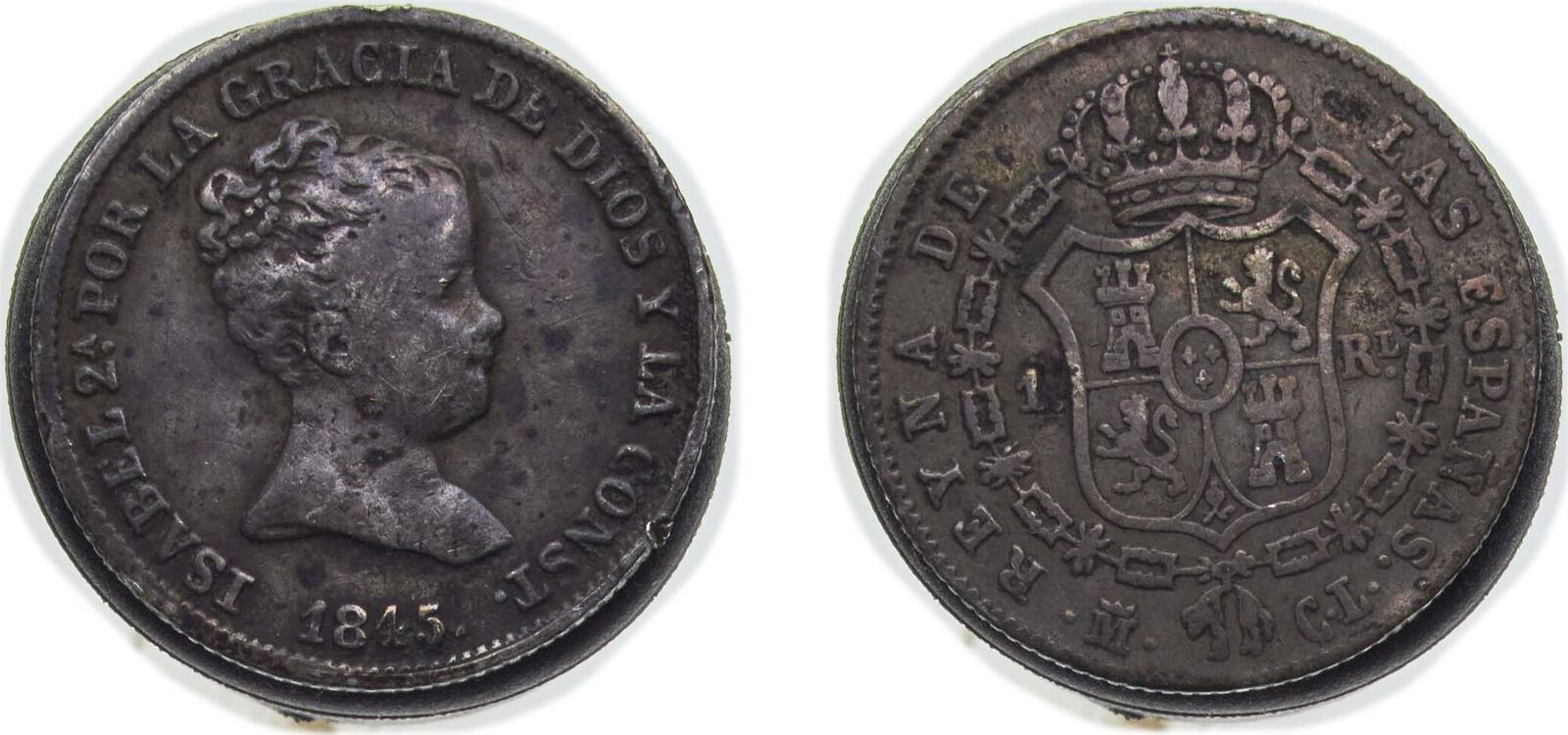 1845 M CL Madrid Mint Spain Kingdom 1845 M CL 1 Real - Isabel II (1st ...