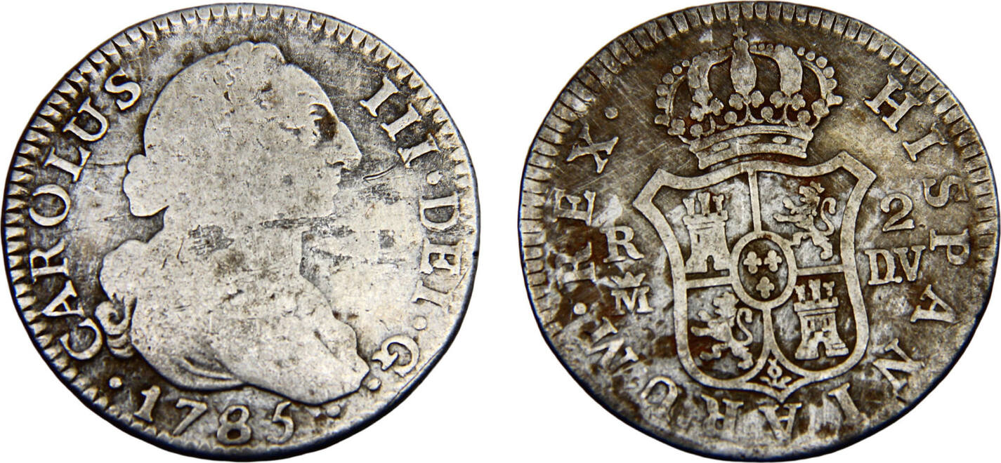 1785 M DV Madrid mint Spain Kingdom Carlos III 1785 M DV 2 Reales VF ...