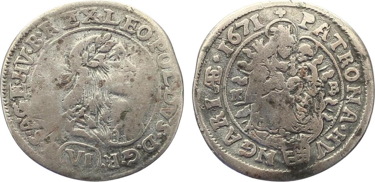 1671 Haus Habsburg 6 Kreuzer Leopold VF- | MA-Shops