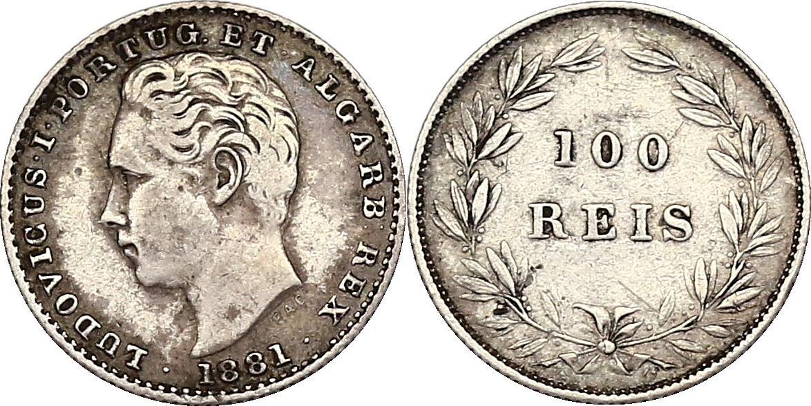 Portugal 100 Reis 1881 Luiz I. (1861 - 1889) VF / aEF, R | MA-Shops