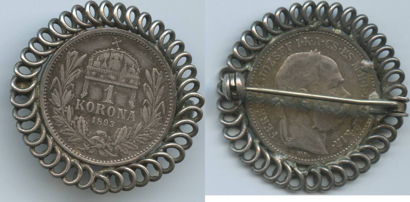 Ungarn Kaiserreich 1 Korona (Krone) Silber als Brosche 1893 KB Kremnitz GB1341 - Kaiser Franz ...