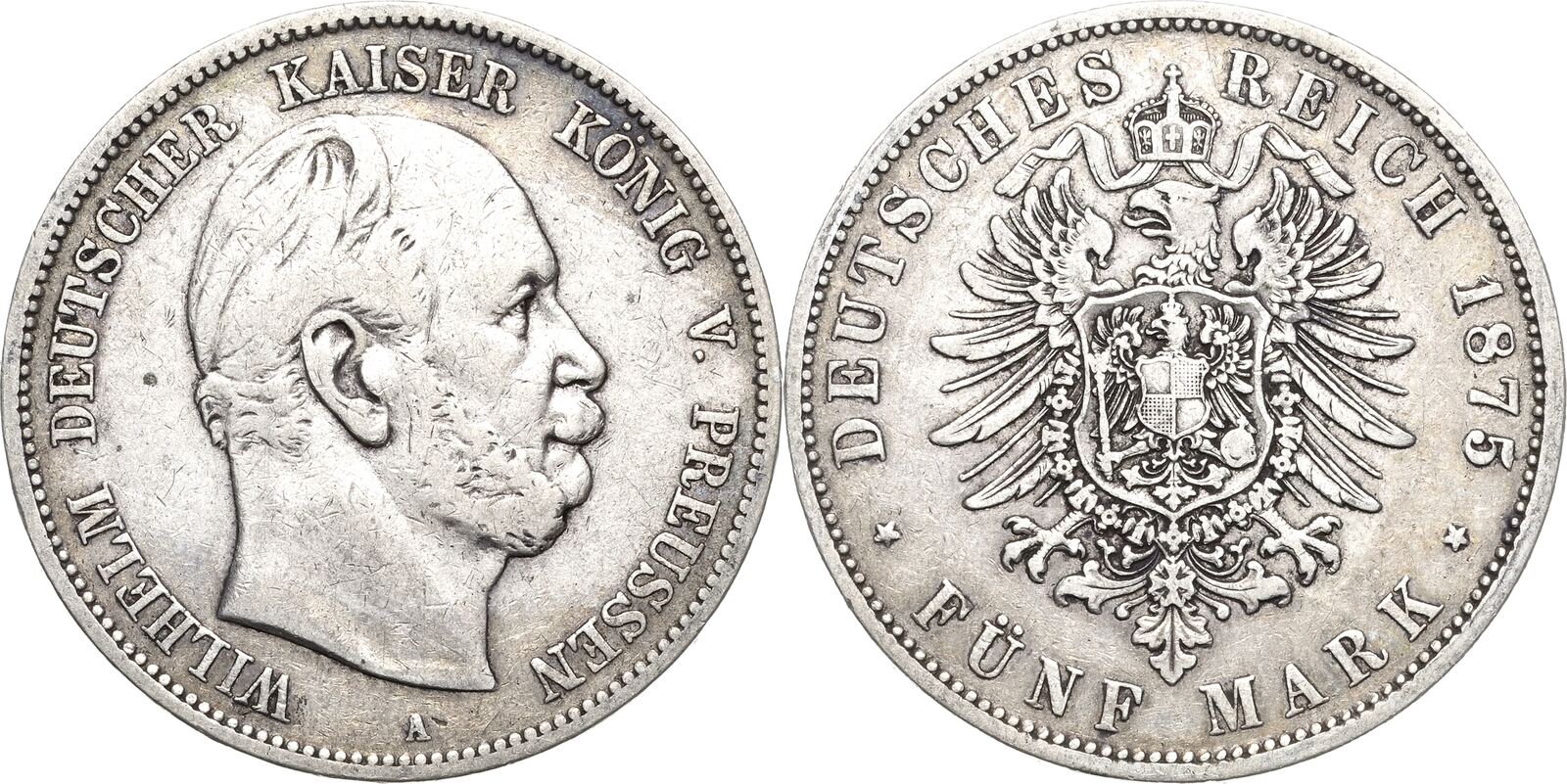 Preußen 5 Mark 1875 Wilhelm I. 1861-1888 VF-/VF | MA-Shops