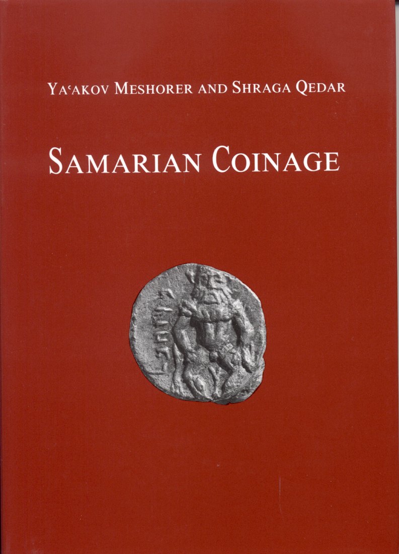 ANCIENT COINS - 1999 MESHORER / QEDAR - SAMARIAN COINAGE NEU | MA-Shops