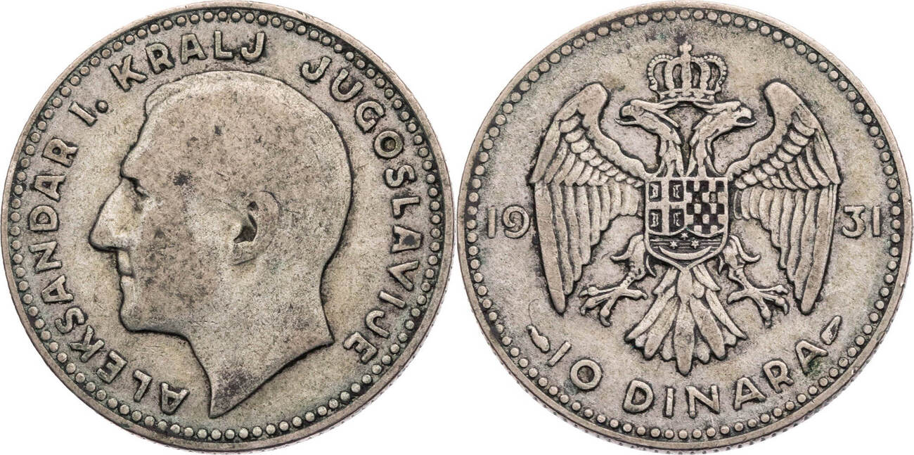 Yugoslawien 10 Dinara 1931 Alexander I. (1921-1934) F-VF | MA-Shops