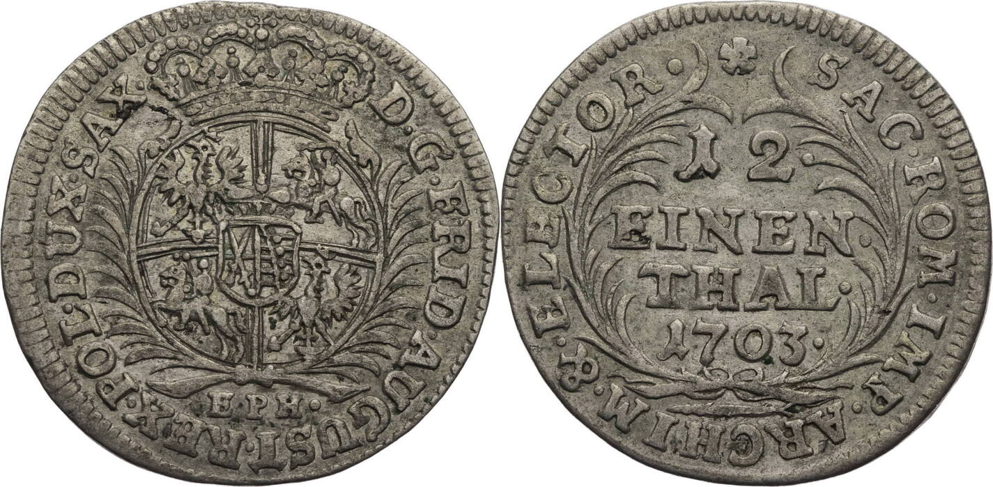 Sachsen, Albertinische Linie 1/12 Taler 1703 EPH Friedrich August I ...