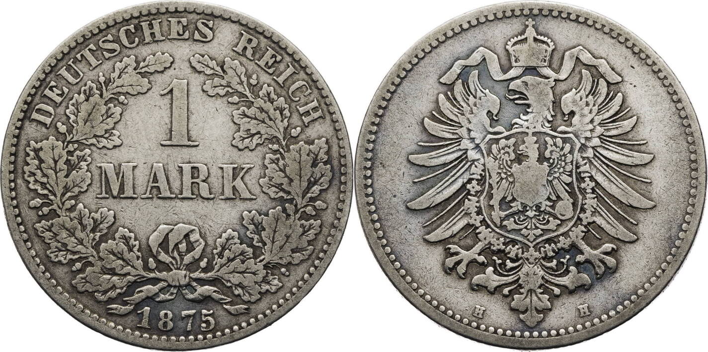 Kaiserreich 1 Mark 1875 H Kursmünze (1873-1887) F | MA-Shops