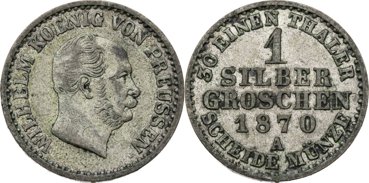 Preussen, Königreich 1 Silbergroschen 1870 A Wilhelm I. (1861-1888 ...