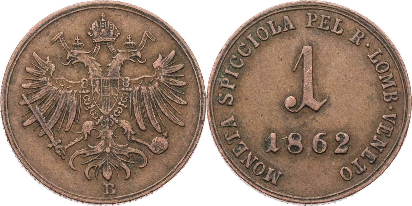 RDR, Habsburg 1 Soldo 1862 B Franz Joseph (1848-1916) - Kursmünze VF ...