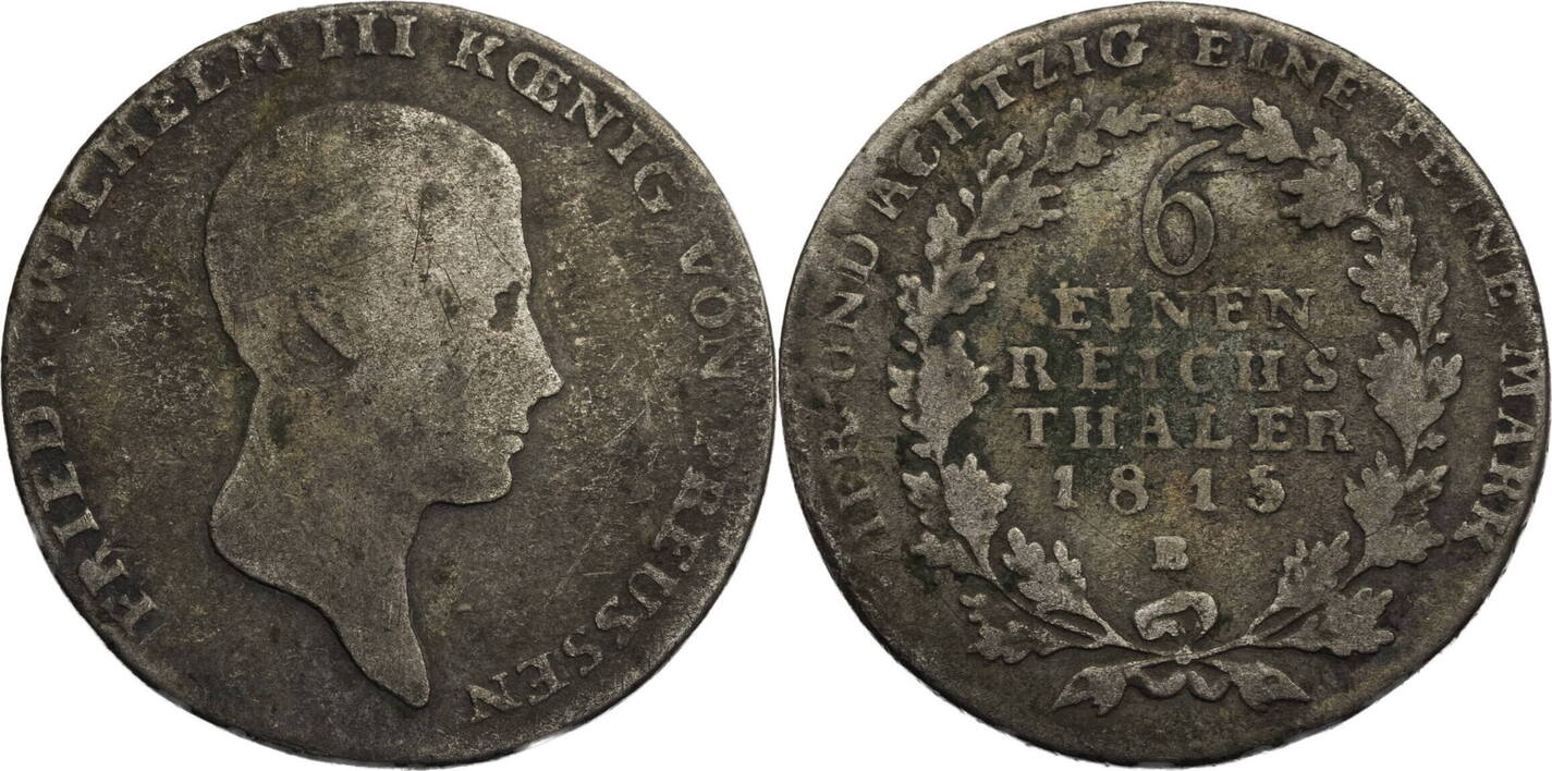 Preussen, Königreich 1/6 Taler 1815 B Friedrich Wilhelm III. (1797-1840) F | MA-Shops