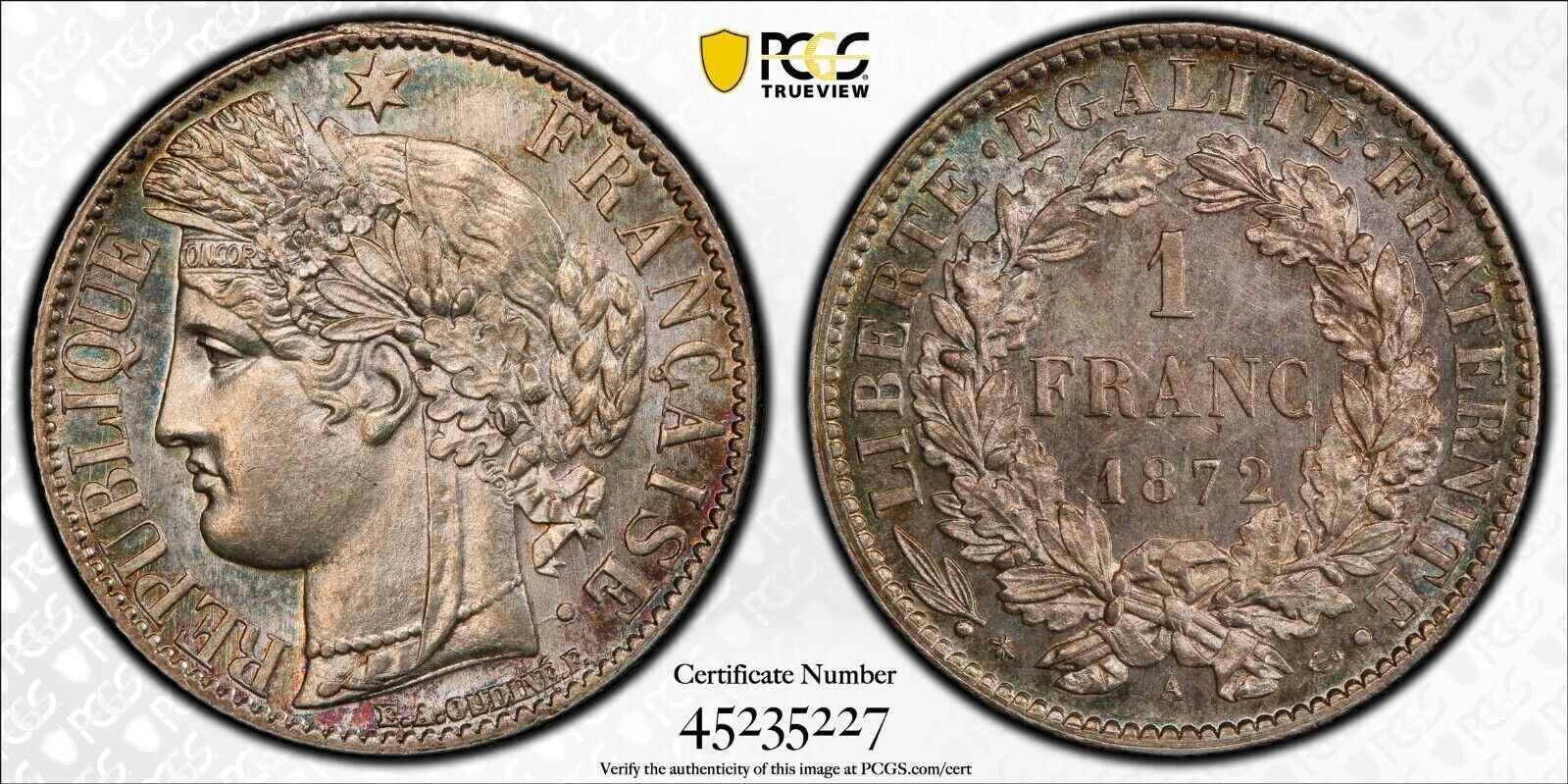 France 1 franc 1872 Cérès Petit A PCGS MS66 magnifique exemplaire Fleur ...