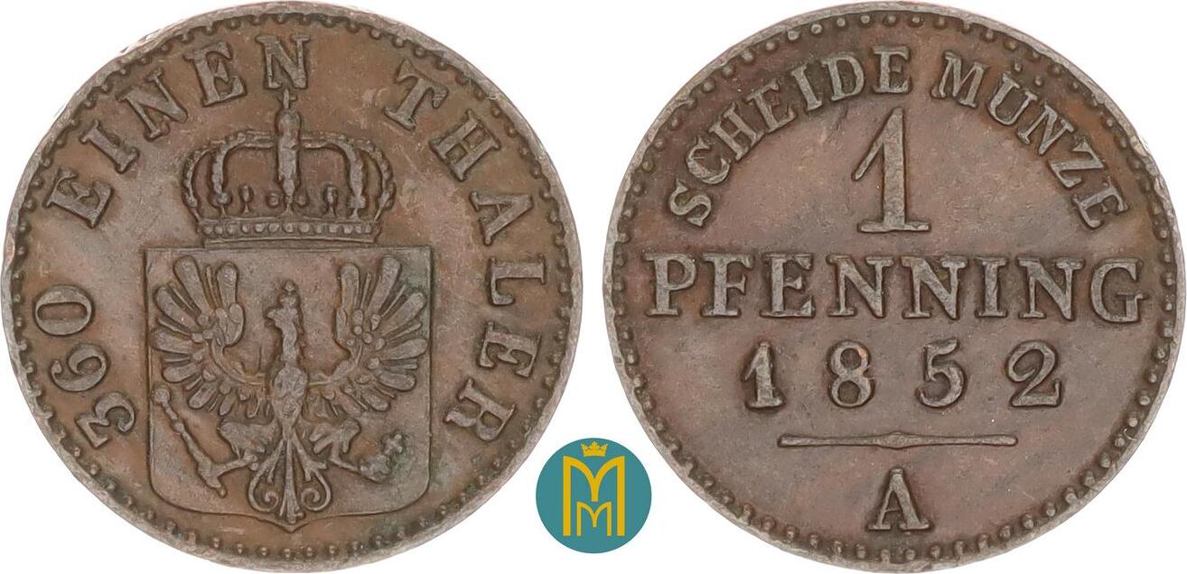 Brandenburg-Preussen 1 Pfennig 1852 A Friedrich Wilhelm IV. 1840-1861 ...