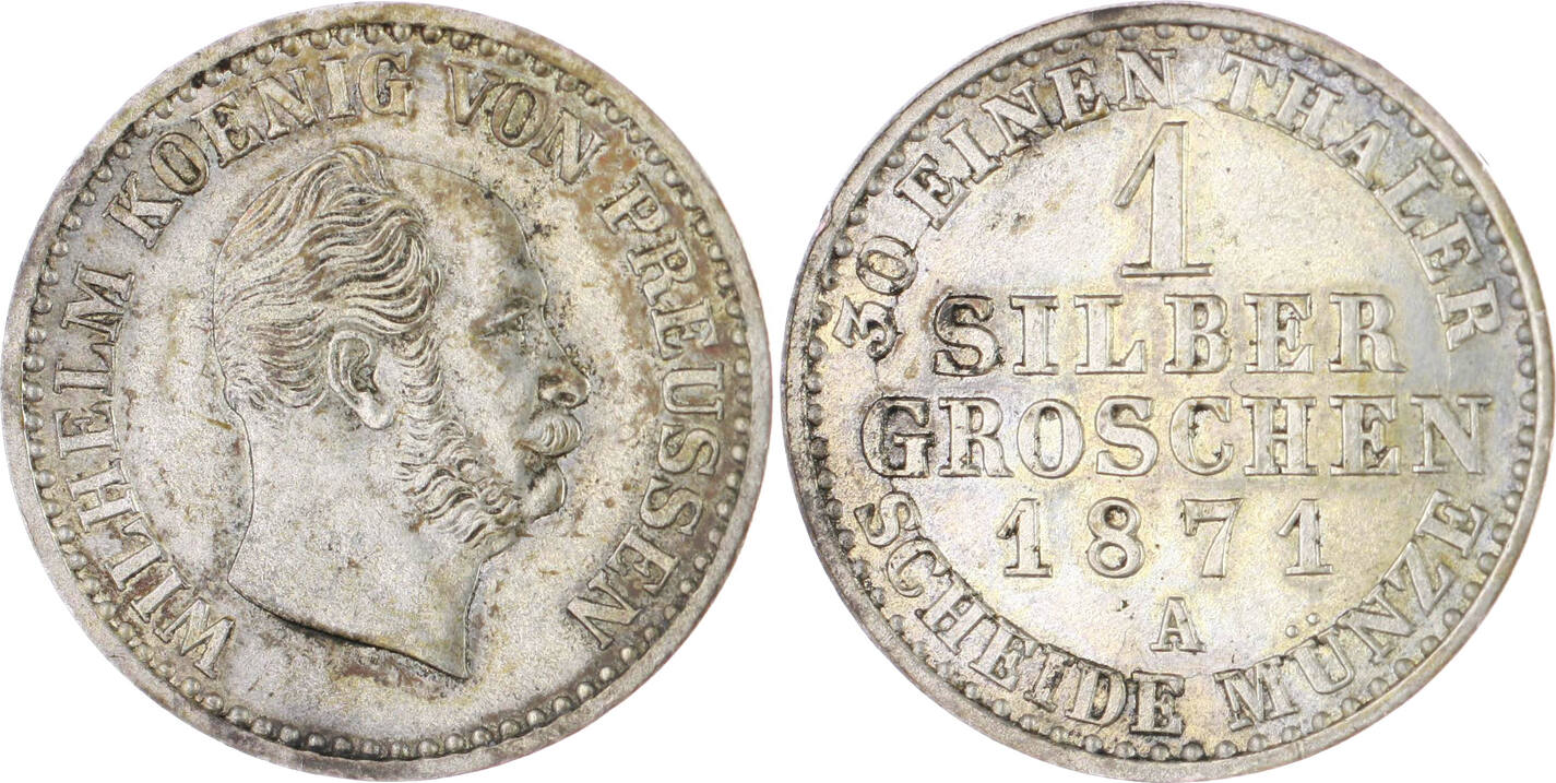 Preussen 1 Silbergroschen 1871 A Wilhelm I. 1861-1888 UNC- | MA-Shops
