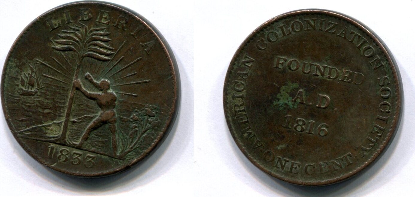 Liberia, One Cent Token 1833 American Colonization Soziety, VF | MA-Shops