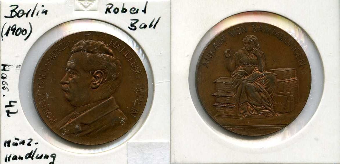 Deutschland/Berlin, Br.Medaille, o.J. Robert Ball Münzenhandlung, EF ...