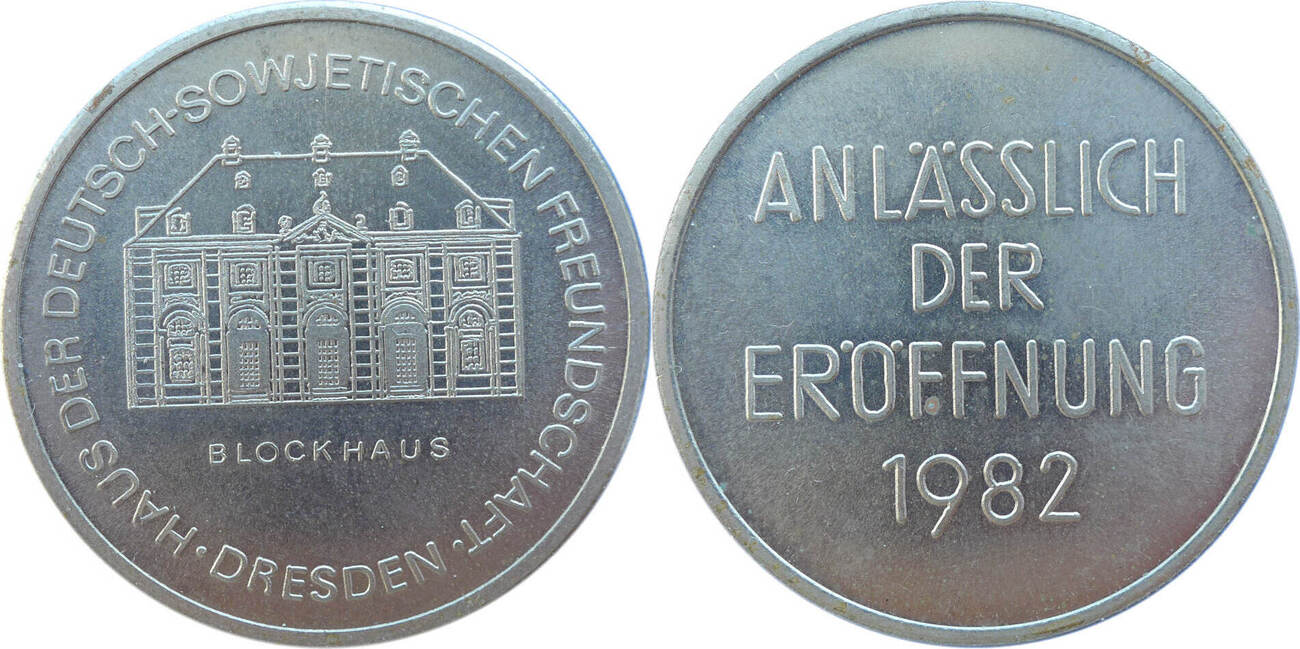 DDR Medaille 1982 Dresden - Blockhaus Haus der Deutsch-Sowjetischen ...