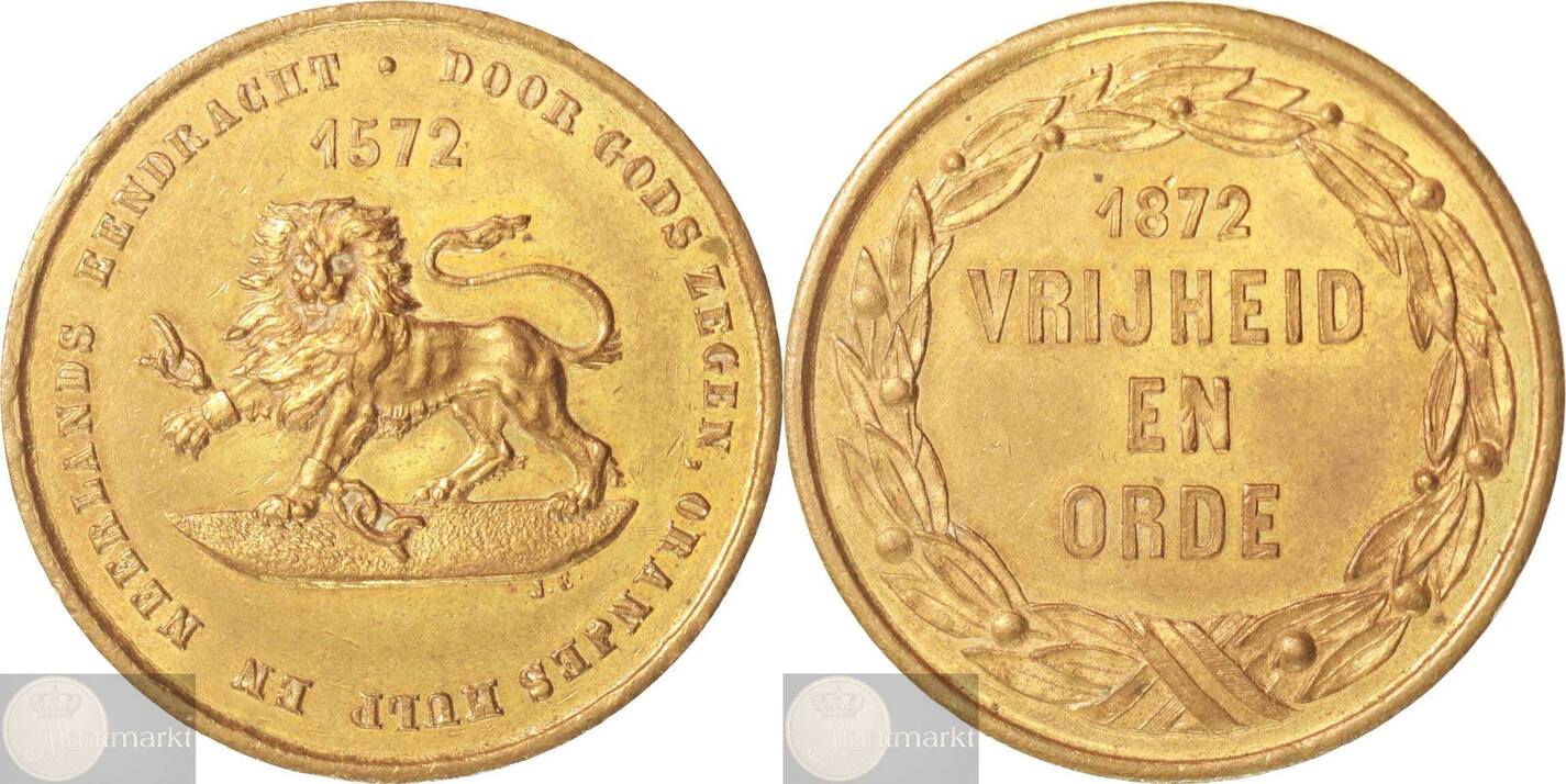 Koninkrijk der Nederlanden Historiepenning 1872 Derde Eeuwfeest Inname ...