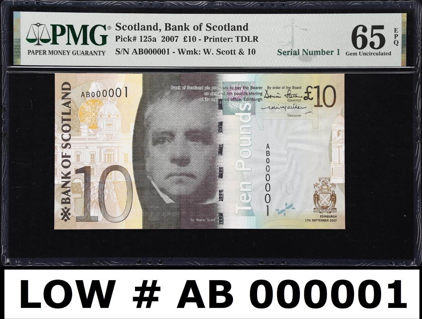 Scotland 10 Pounds 2007 LOW Serial AB 000001 Pick-125a GEM UNC PMG 65 ...