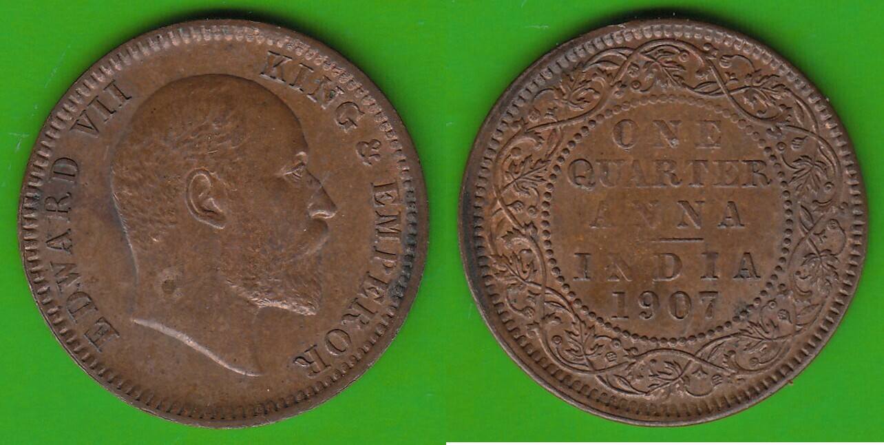 Britisch-Indien 1/4 Anna 1907 Edward VII. 1901-1910, hübsch AU, kleine ...