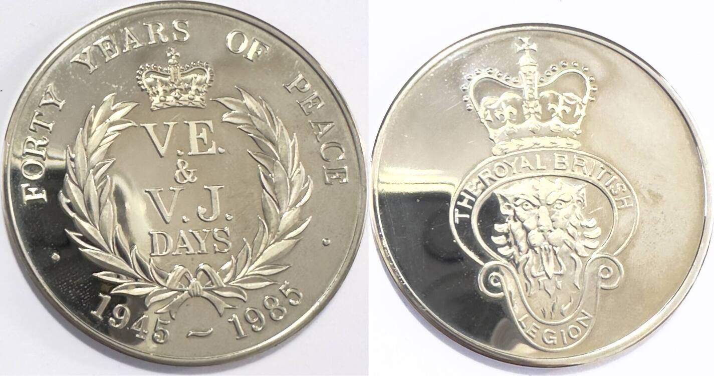 England Medaille Royal British Legion Forty years of Peace 1985 V.E ...