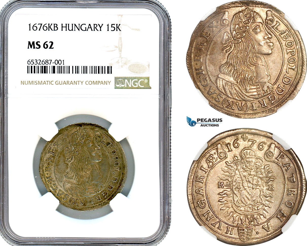 Hungary 15 Kreuzer 1676 NGC MS62 | MA-Shops