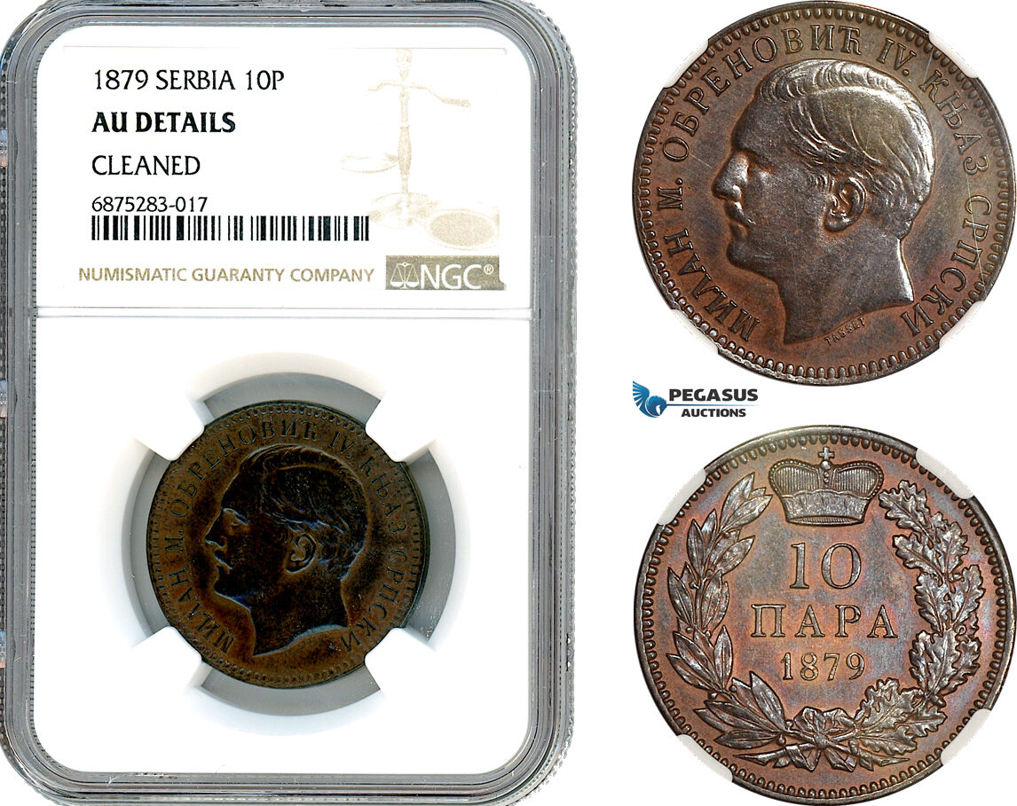 Serbia 10 Para 1879 NGC AU Details | MA-Shops