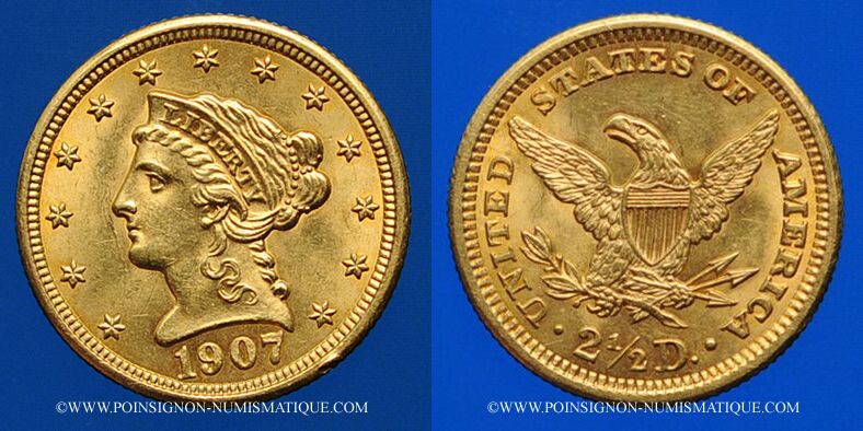 GOLD FOREIGN COINS 2 1/2 dollars 1907 Etats Unis. (PTL 900 . 4,18 g ...