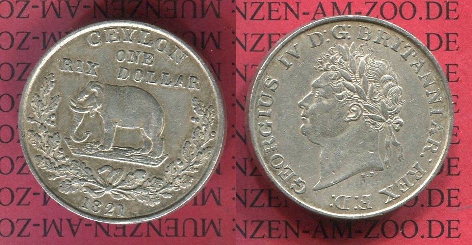 One Rix Dollar 1821 Ceylon 1 Rix Dollar Georg IV. von England, Elefant ...