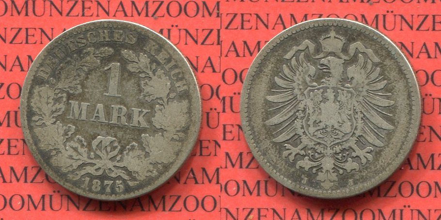 Kaiserreich 1 Mark Silber kleiner Adler 1 Mark Silber 1875 J fine | MA ...