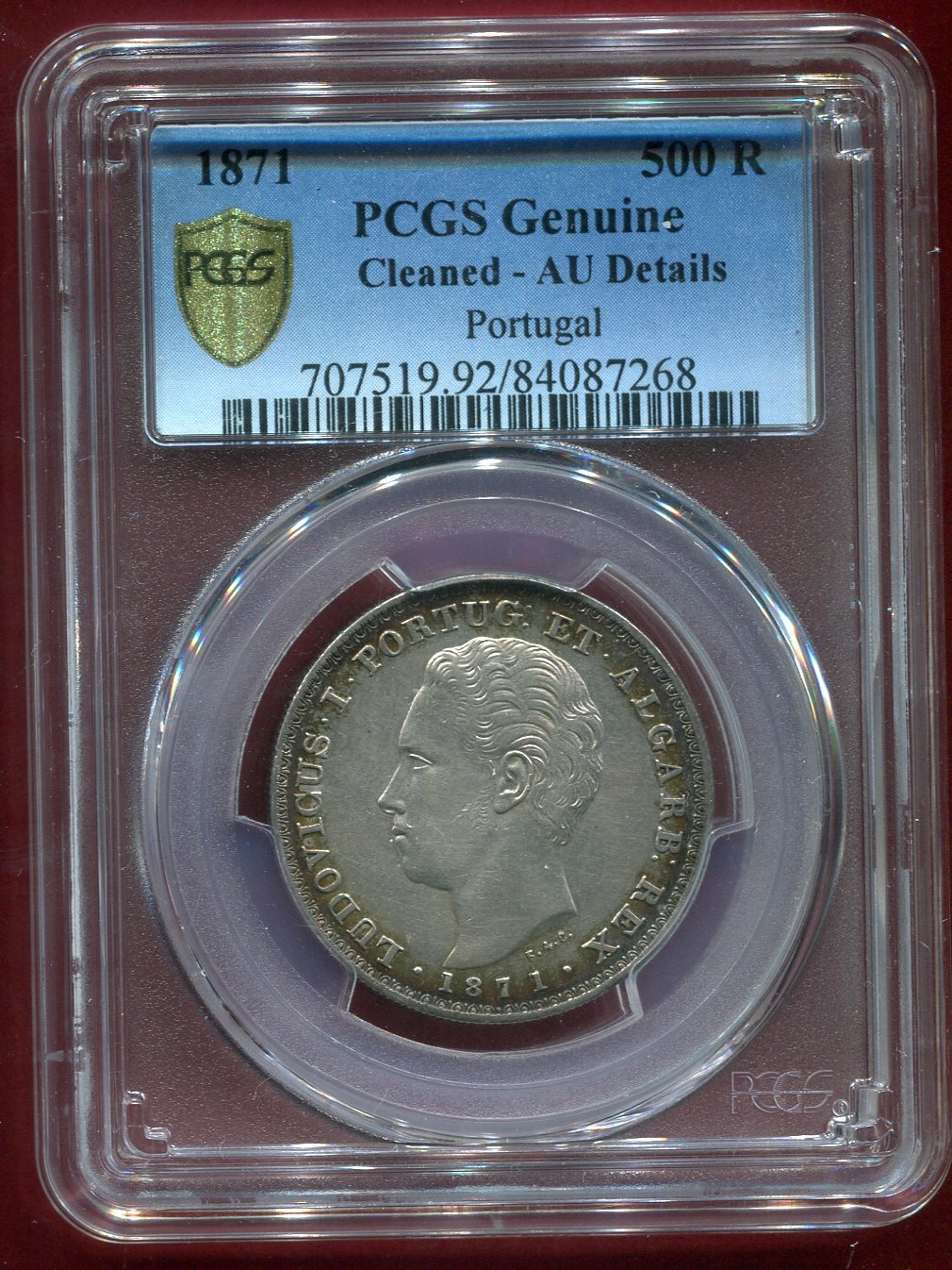 Portugal 500 R 1871 Ludovicus I. PCGS Genuine AU Details (92 - Cleaned ...