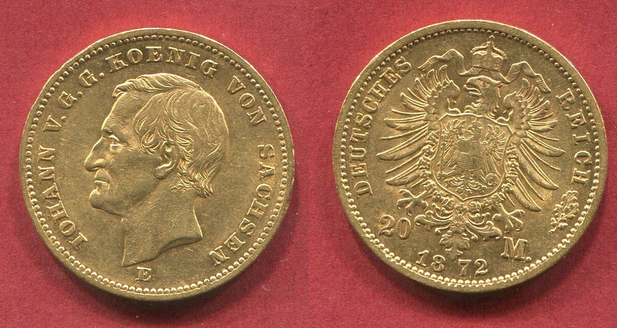 Sachsen German Empire Kingdom of Saxonia 20 Mark Gold Kursmünze 1872 E ...