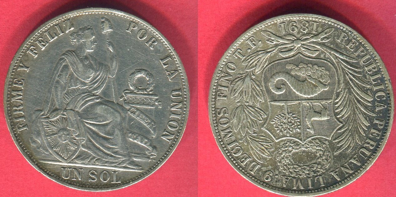 1 Sol / Un Sol 1891 Republica Peruana Lima. 9 Decimos Fino T.F. Low ef ...