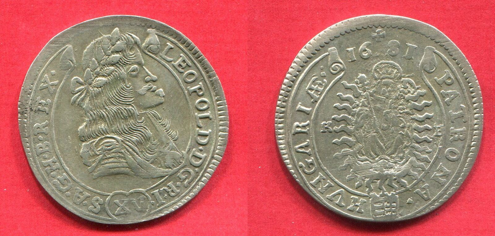 Österreich Haus Habsburg RDR 15 XV Kreuzer 1681 Leopold I. 1657 - 1705 ...