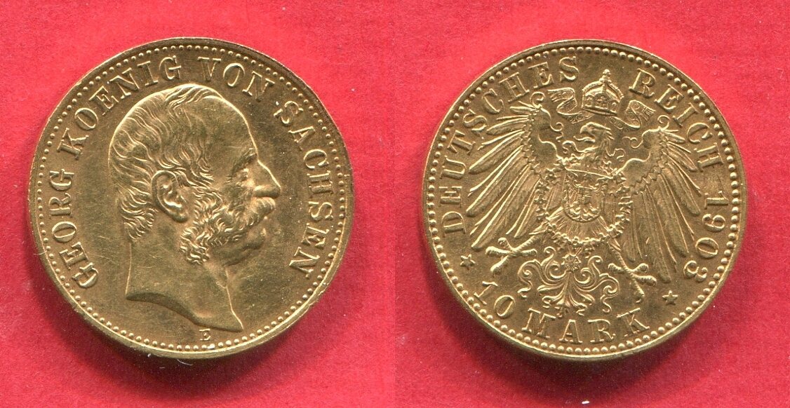 Sachsen German Empire Kingdom of Saxonia 10 Mark Gold 1903 E König ...