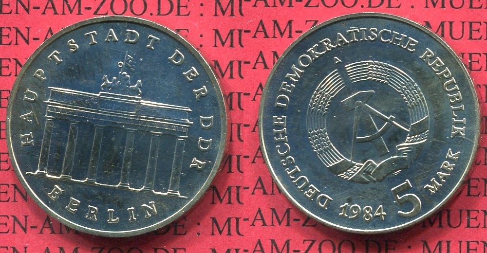 DDR 5 Mark Cu/Ni DDR 5 Mark 1984 Brandenburger Tor in Berlin Stgl ...