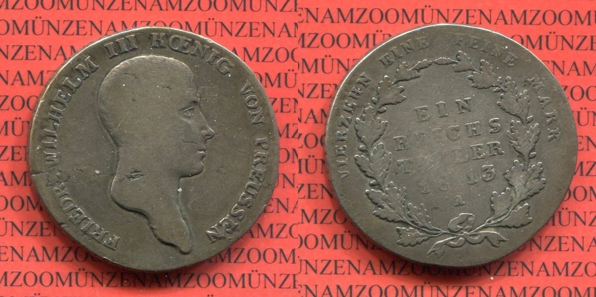 1 Taler Silber Preußen Taler 1813 A, Wilhelm Wilhelm III. fine | MA-Shops