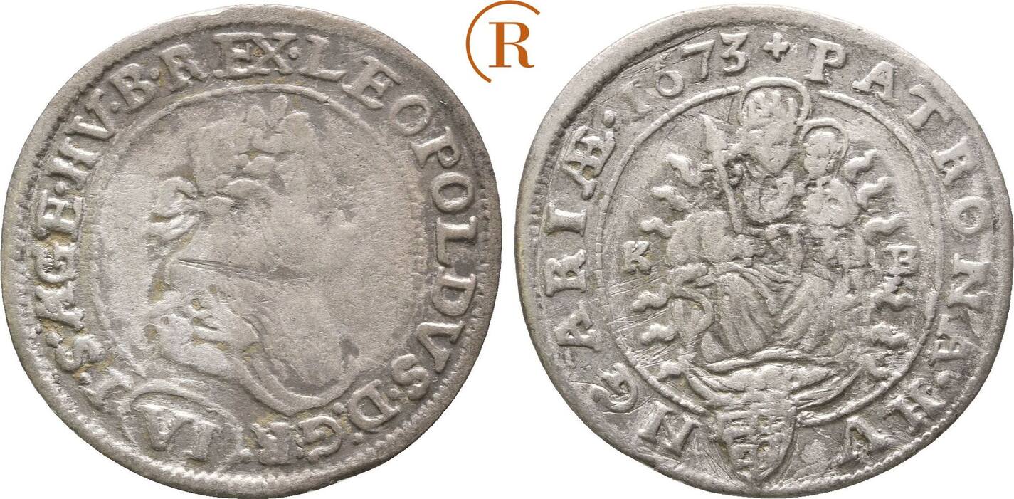 Habsburg: 6 Kreuzer Kremnitz 1673 KB Leopold I, 1657-1705: ss-s / ss | MA-Shops