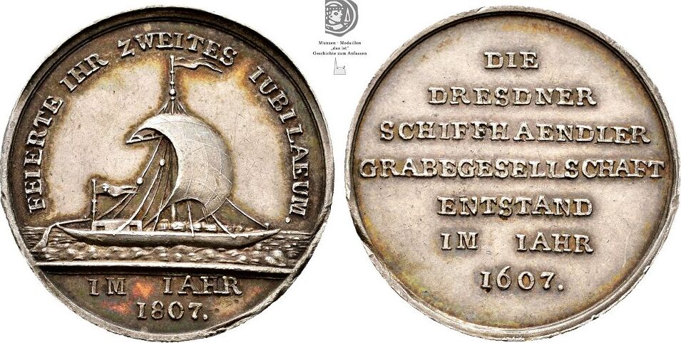 DEUTSCHLAND AR-Medaille 1807 Dresden Schiffhändler Grabegesellschaft ...